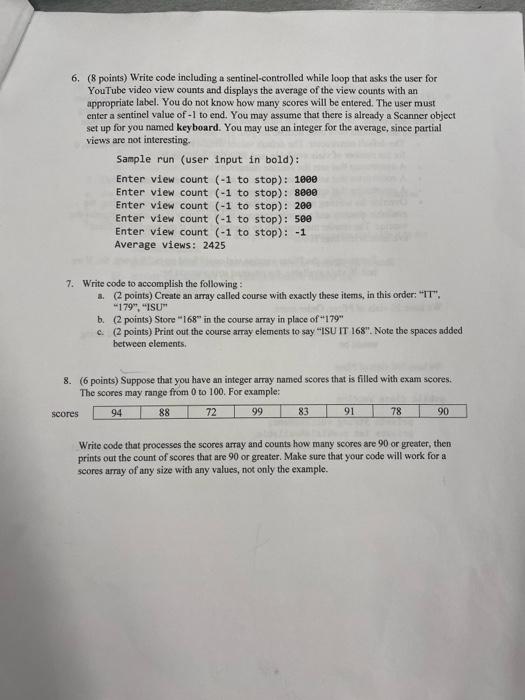 Solved 6. (8 points) Write code including a | Chegg.com