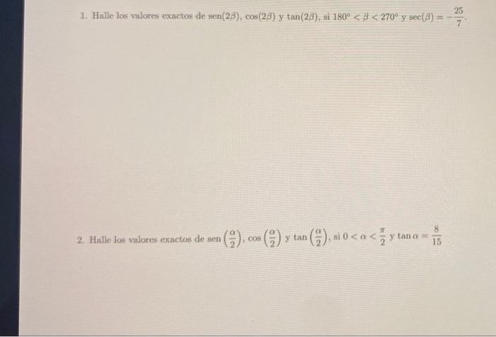 Solved Find the exact values of sin(2B), cos (2B) and tan | Chegg.com