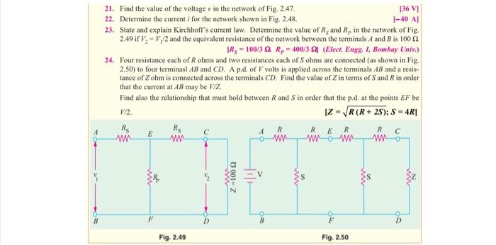 Solved 21. Find the value of the voltage v in the network of | Chegg.com