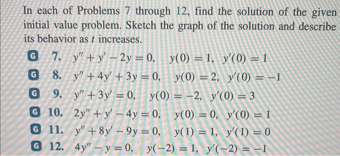 Solved In each of Problems 7 through 12 , find the solution | Chegg.com