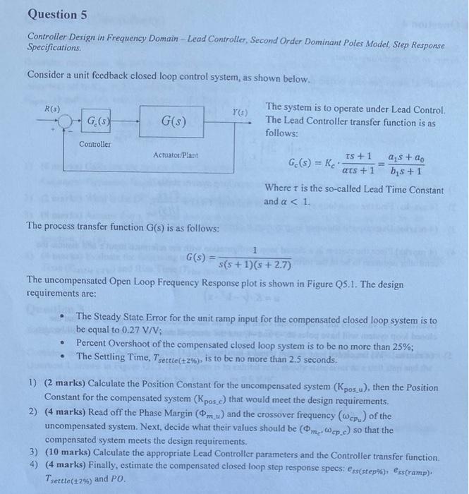 Solved Question 5 Controller Design in Frequency Domain - | Chegg.com