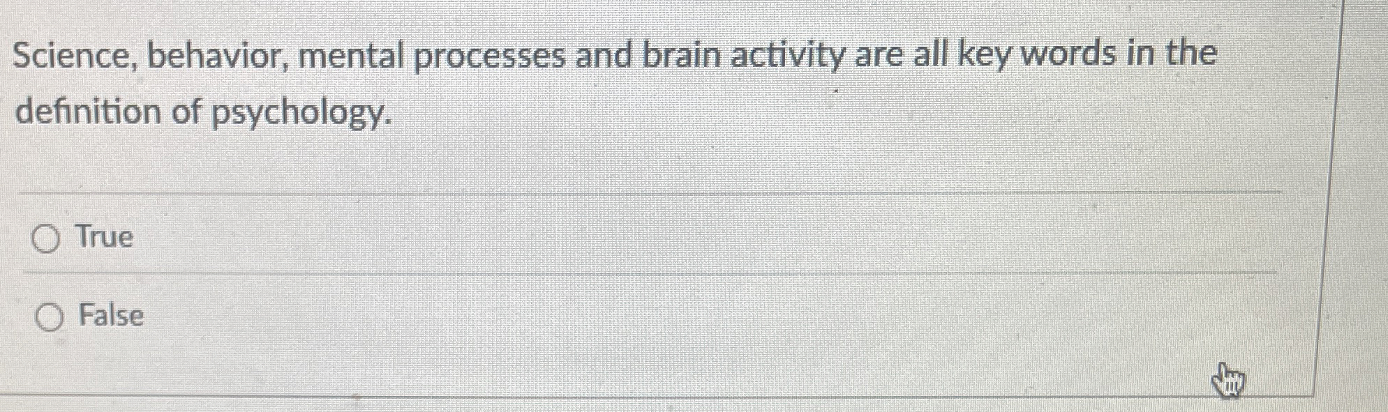 Solved Science, behavior, mental processes and brain | Chegg.com