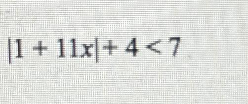 Solved |1+11x|+4