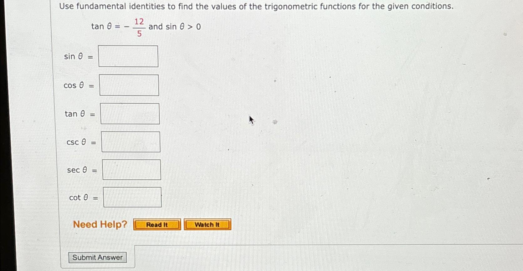 Solved Use fundamental identities to find the values of the | Chegg.com