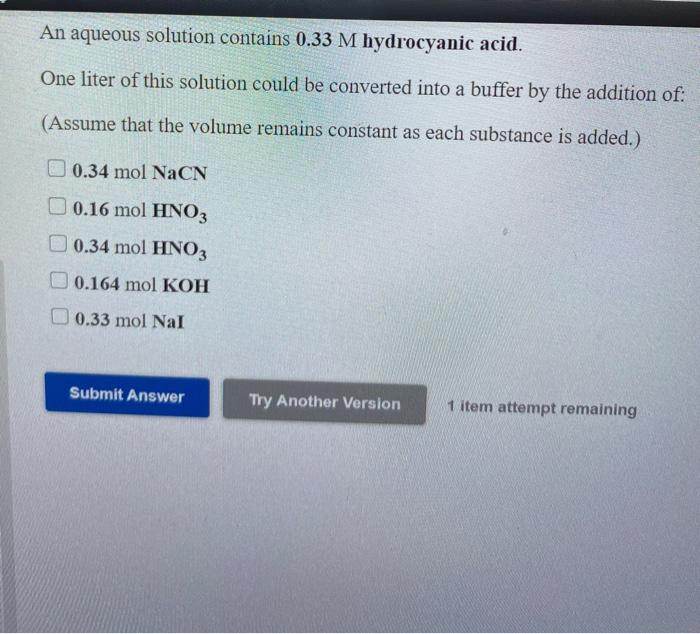 Solved An aqueous solution contains 0.33 M hydrocyanic acid. | Chegg.com
