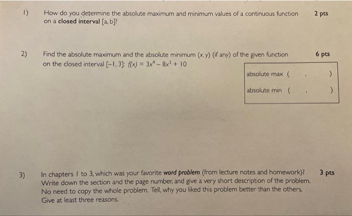 Solved 1) How do you determine the absolute maximum and | Chegg.com