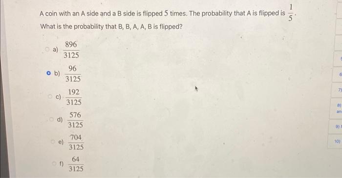 Solved A coin with an A side and a B side is flipped 5 | Chegg.com