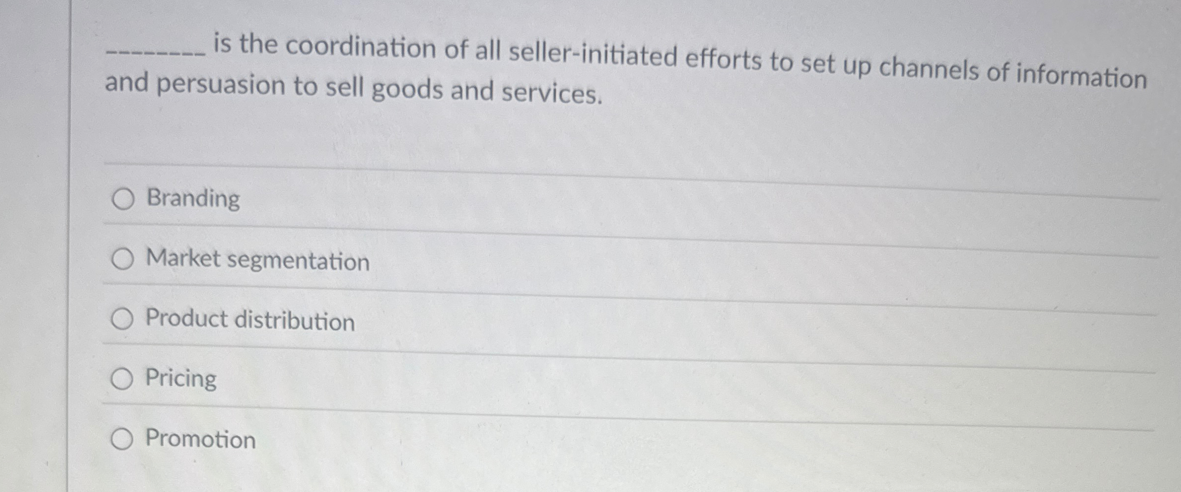 Solved is the coordination of all seller-initiated efforts | Chegg.com