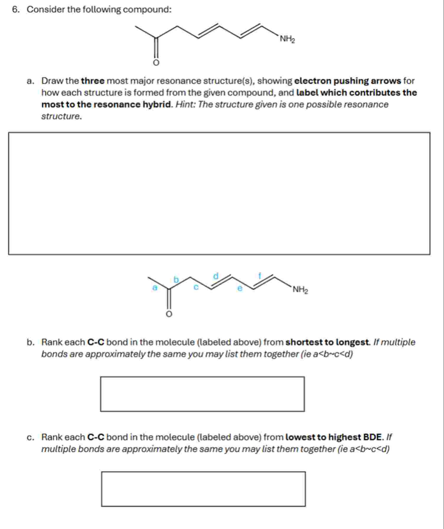 Solved 6. ﻿Consider the followinga. ﻿Draw the three most | Chegg.com