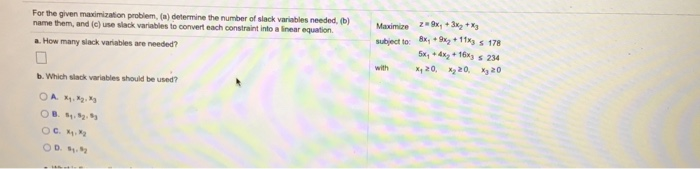 Solved For the given maximization problem, (a) determine the | Chegg.com