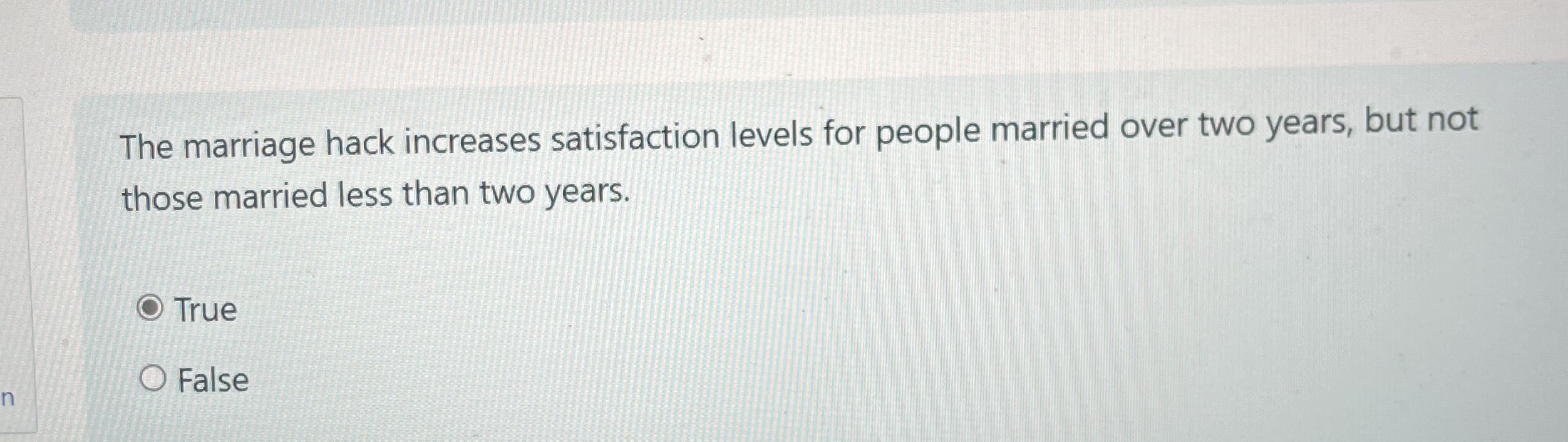 Solved The marriage hack increases satisfaction levels for | Chegg.com