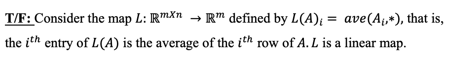 TF: Consider the map L:Rmxn→Rm ﻿defined by L(A)i= | Chegg.com