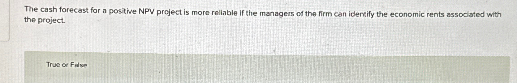 The cash forecast for a positive NPV project is more | Chegg.com