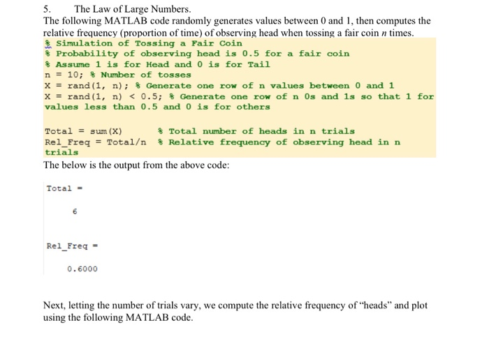 Solved 5. The Law of Large Numbers. The following MATLAB | Chegg.com