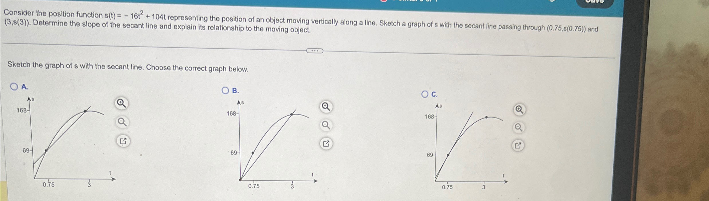 Solved Consider The Position Function S T 16t2 104t