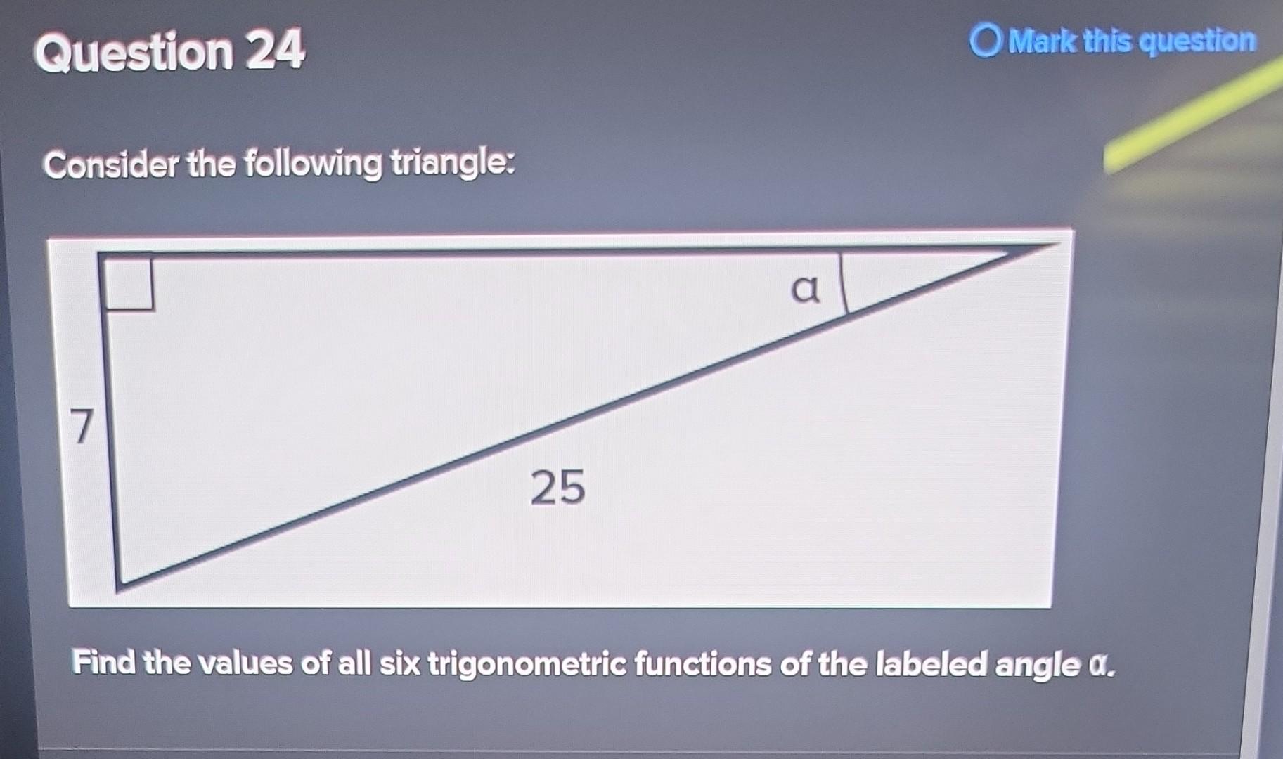 Solved Consider the following triangle: Find the values of | Chegg.com