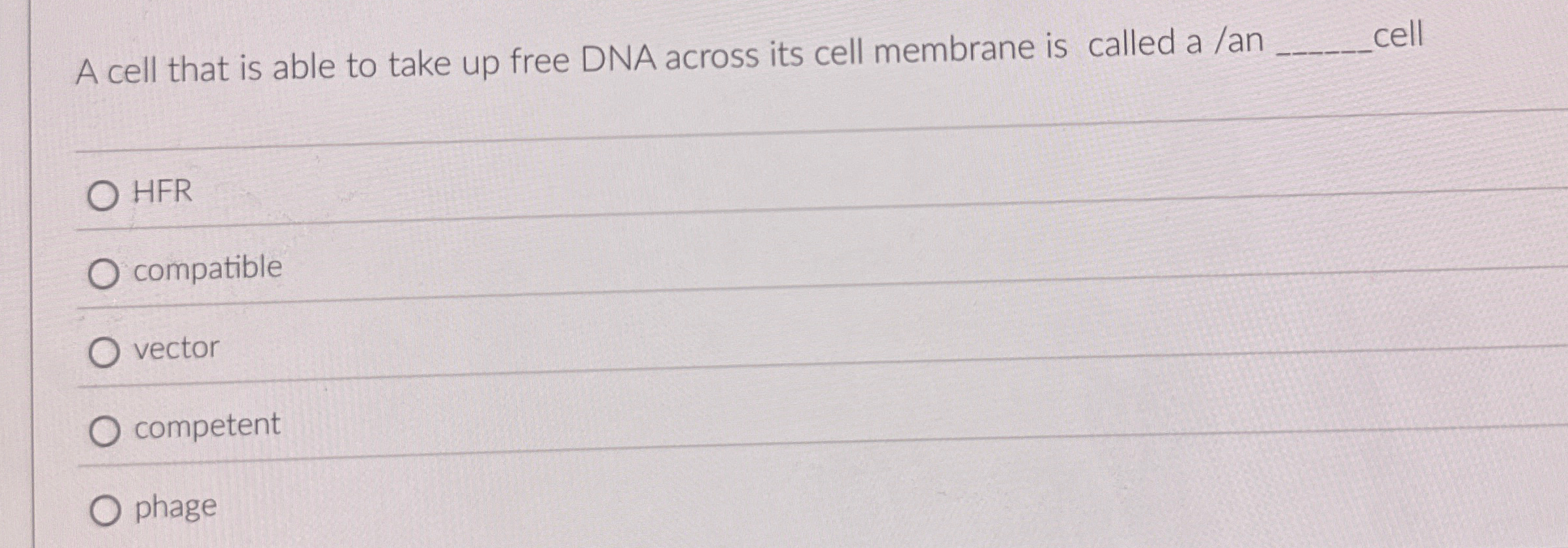 Solved A cell that is able to take up free DNA across its | Chegg.com