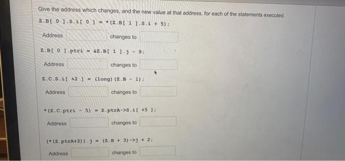 Solved Given The Following C Code Declarations Struct Us 2610
