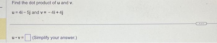 Solved Find the dot product of \\( \\mathbf{u} \\) and \\( | Chegg.com