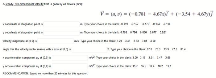 Solved A steady two-dimensional velocity field is given by | Chegg.com