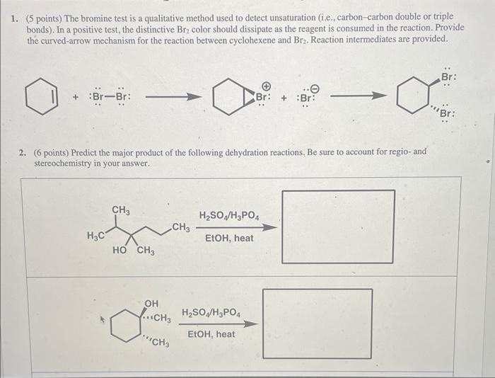 Solved (5 points) The bromine test is a qualitative method | Chegg.com