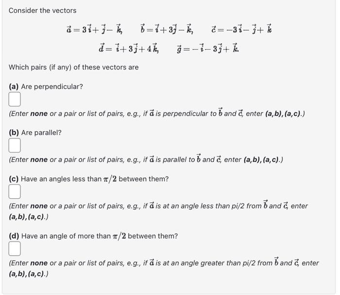 Solved Consider the vectors | Chegg.com