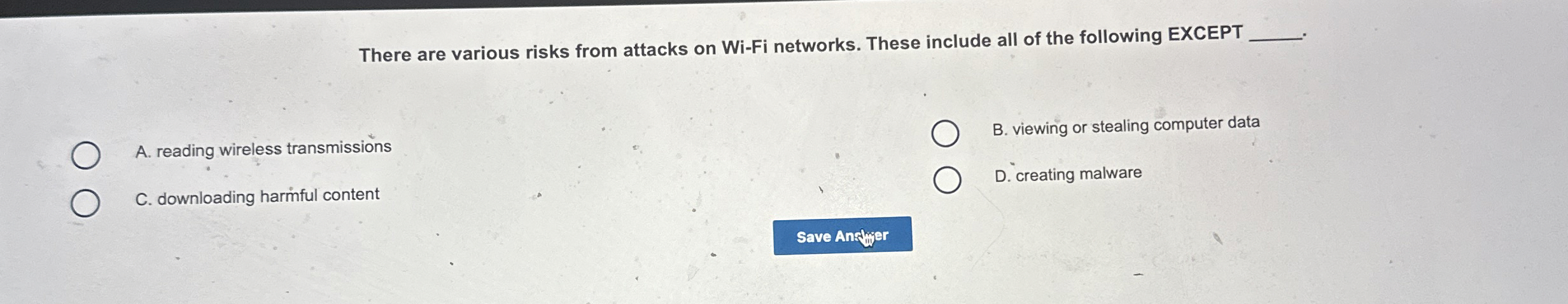 Solved There are various risks from attacks on Wi-Fi | Chegg.com