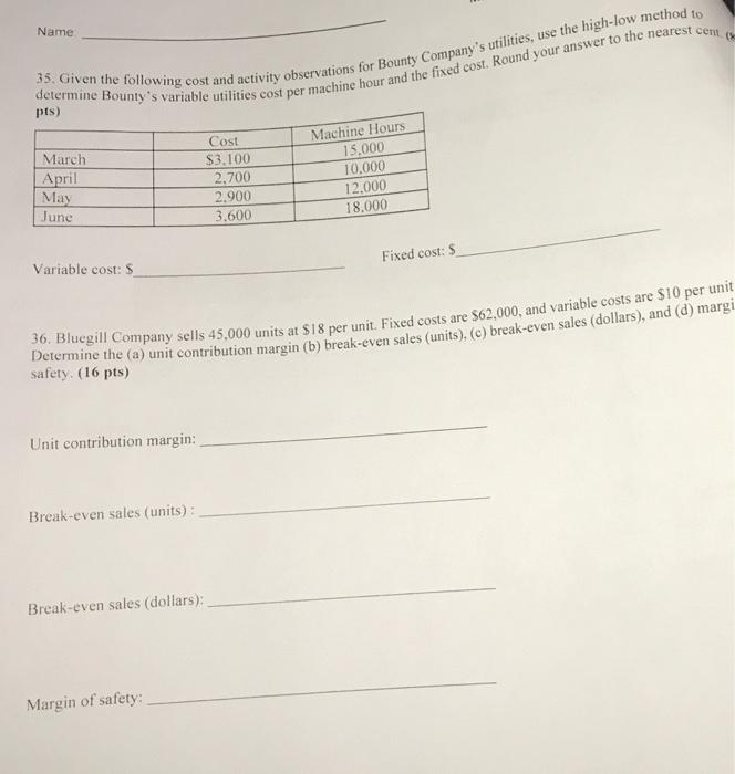 Solved Name determine Bounty's variable utilities cost per | Chegg.com