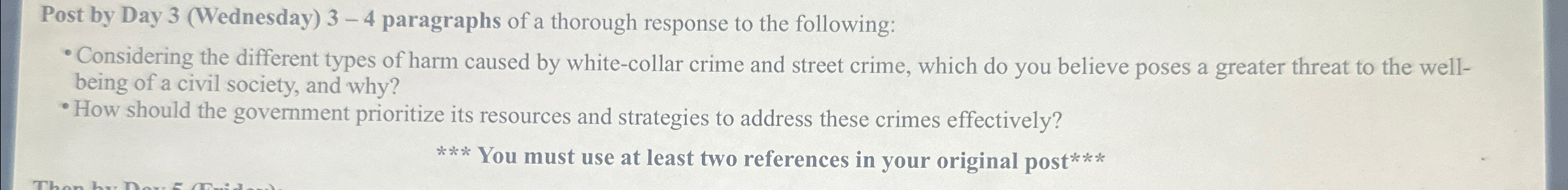 Solved Post by Day 3 (Wednesday) 3-4 ﻿paragraphs of a | Chegg.com