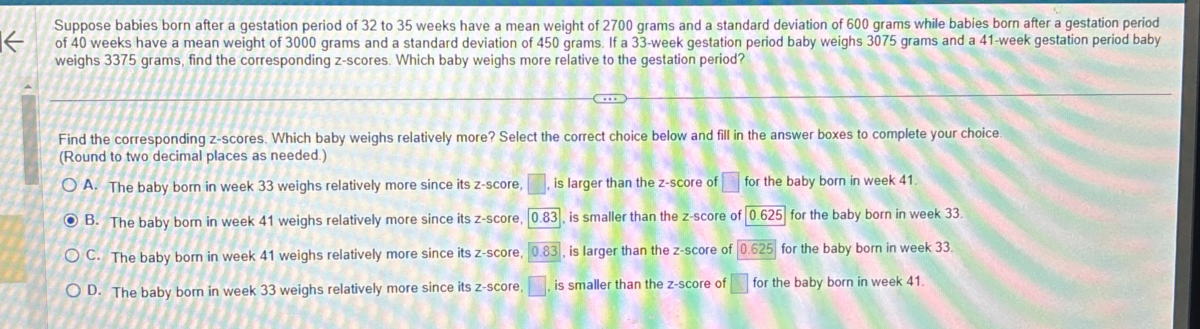 Solved Suppose babies born after a gestation period of 32 | Chegg.com