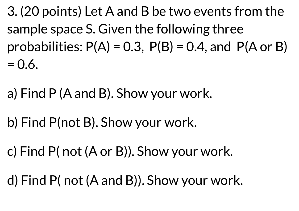 Solved 20 ﻿points ﻿let A And B ﻿be Two Events From The 