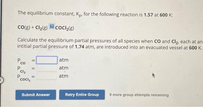 Solved The equilibrium constant, Kp, for the following | Chegg.com