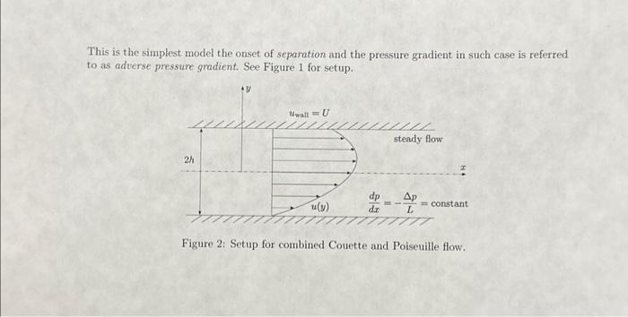 Solved Problem 3 Given a combined Couette and Poiseuille | Chegg.com