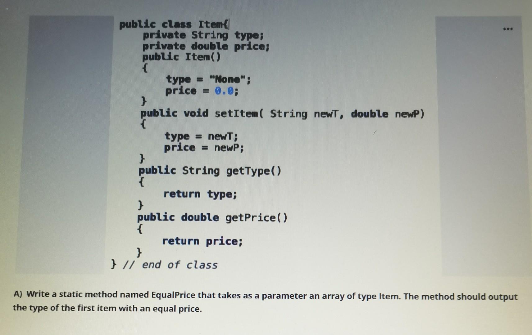 Solved . public class Item | Chegg.com
