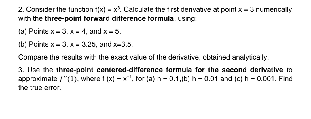 Solved Consider the function f(x)=x3. ﻿Calculate the first | Chegg.com