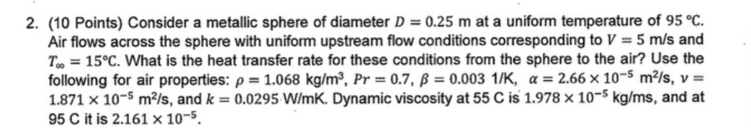 Solved (10 ﻿Points) ﻿Consider a metallic sphere of diameter | Chegg.com
