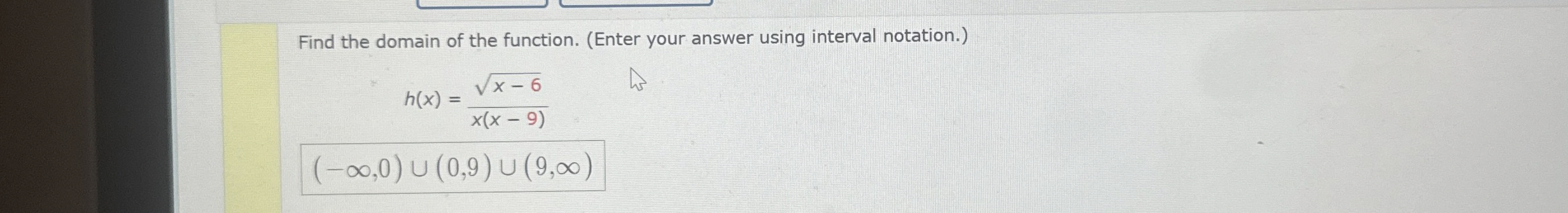Solved Find the domain of the function. (Enter your answer | Chegg.com