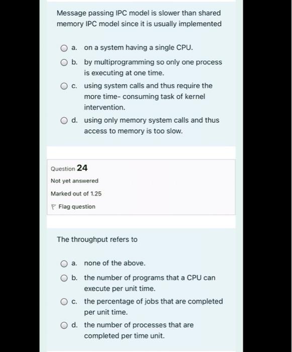 Solved Message passing IPC model is slower than shared | Chegg.com