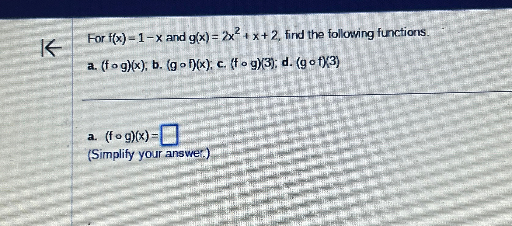 Solved For f(x)=1-x ﻿and g(x)=2x2+x+2, ﻿find the following | Chegg.com