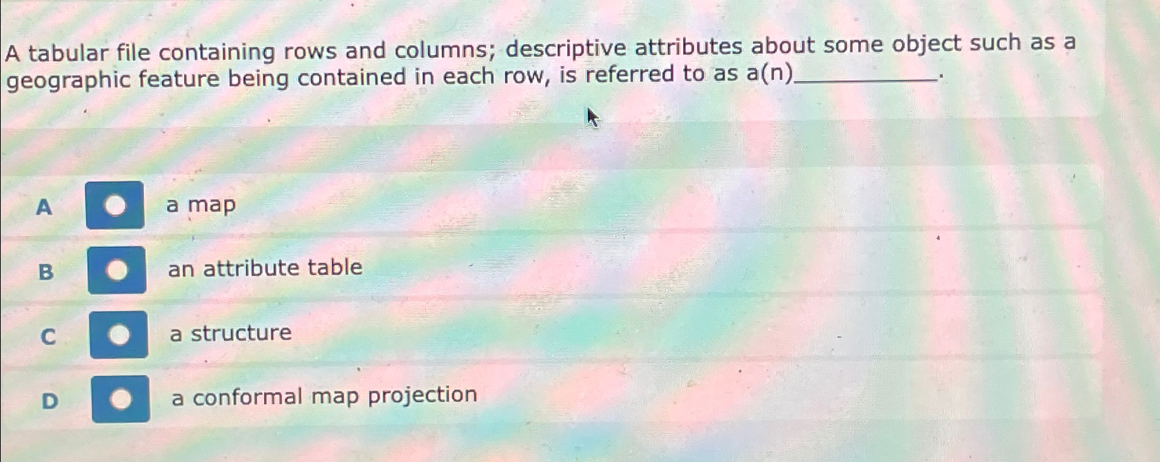 A tabular file containing rows and columns; | Chegg.com