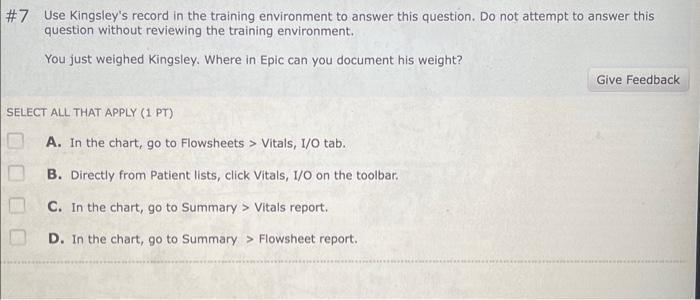 Solved \#7 Use Kingsley's record in the training environment | Chegg.com