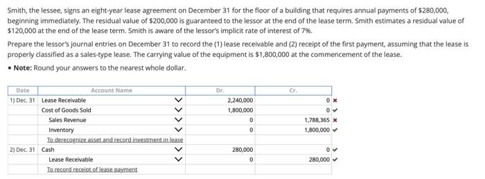 Solved Smith, the lessee, signs an eight-year lease | Chegg.com