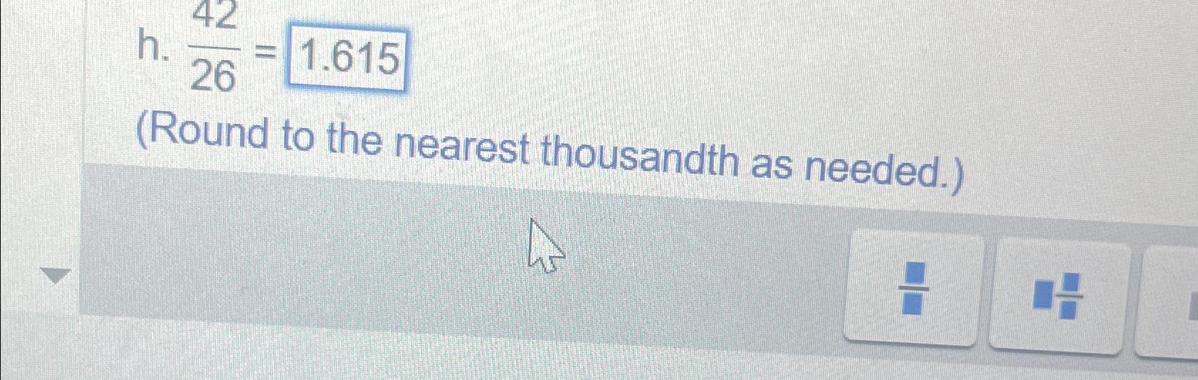 Solved h. 4226=(Round to the nearest thousandth as needed.) | Chegg.com