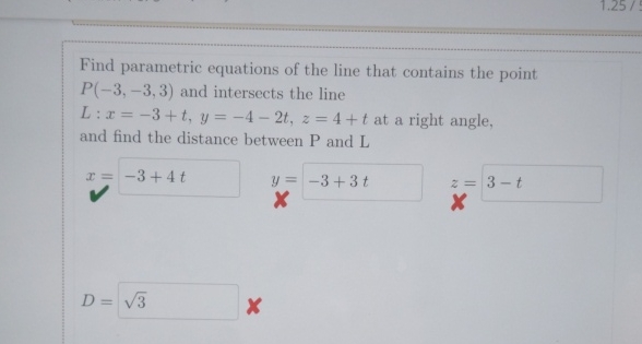 Solved Find parametric equations of the line that contains | Chegg.com