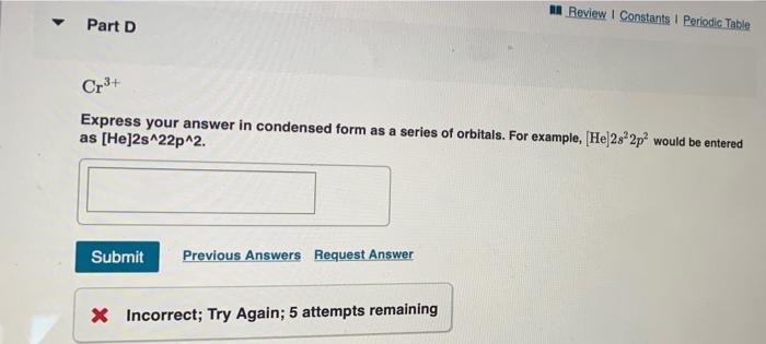 Solved M Review Constants 1 Periodic Table Part D Cr3+ | Chegg.com