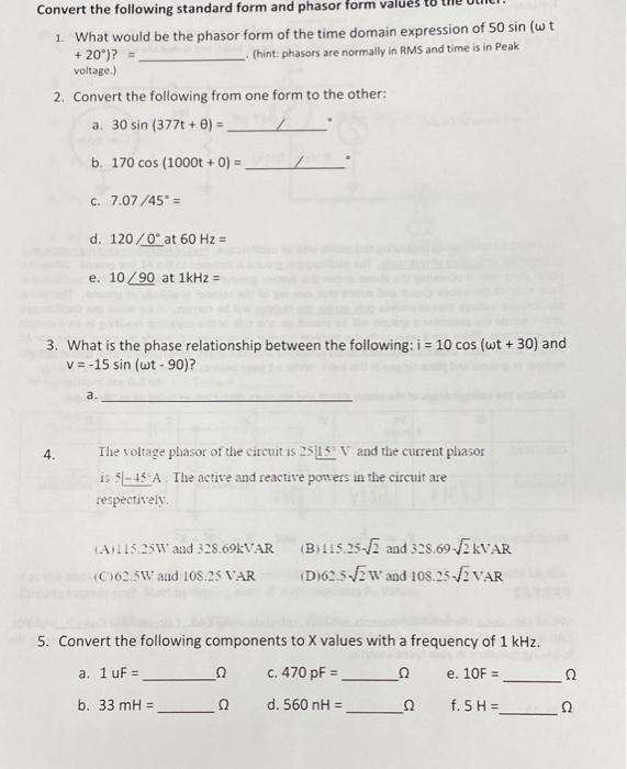 Solved Convert the following standard form and phasor form | Chegg.com