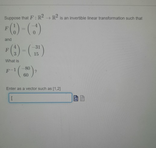 Solved Suppose that F: R2 R2 is an invertible linear | Chegg.com