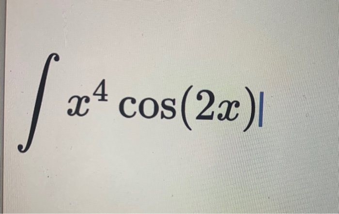 Solved / 2* cos(22) | Chegg.com
