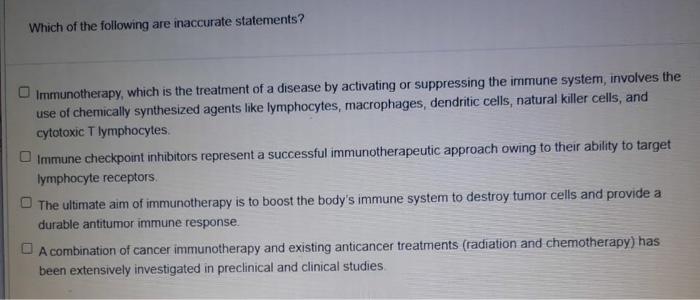 Solved Which of the following are inaccurate statements? | Chegg.com