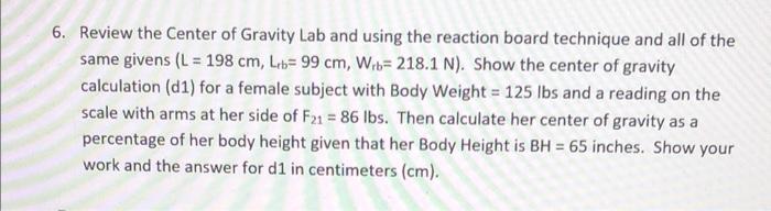 6. Review the Center of Gravity Lab and using the | Chegg.com